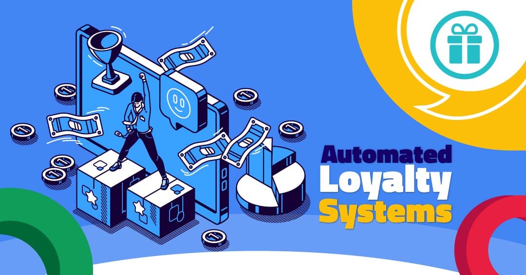 The Importance of Automated Loyalty Systems | Threeautomation